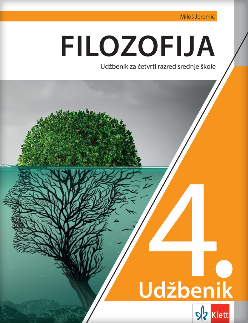 Filozofija 4 - udžbenik za četvrti razred gimnazije na hrvatskom jeziku - Klett