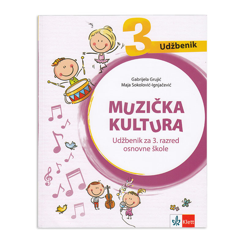 Muzička kultura 3 - udžbenik na bosanskom jeziku - Klett