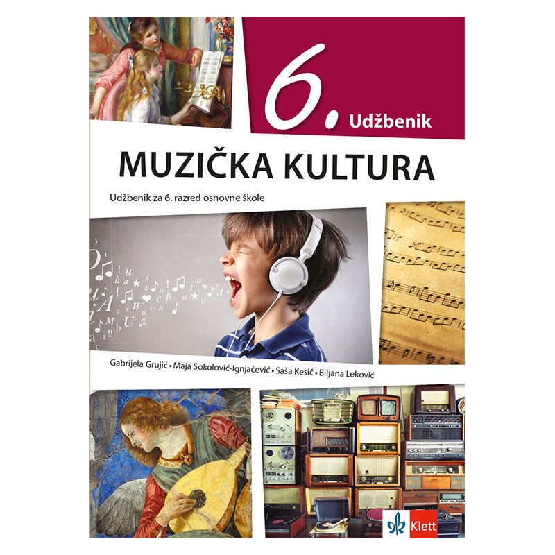Muzička kultura 6 - udžbenik na bosanskom jeziku - Klett