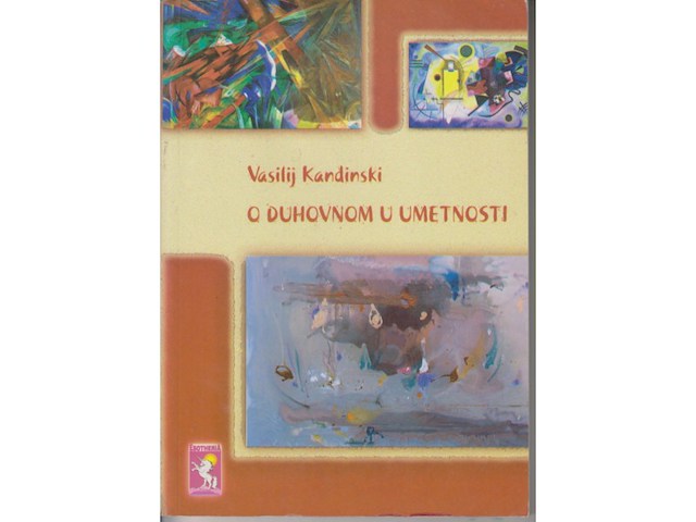 KANDINSKI / O DUHOVNOM U UMETNOSTI