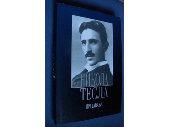 PREDAVANJA - Nikola Tesla