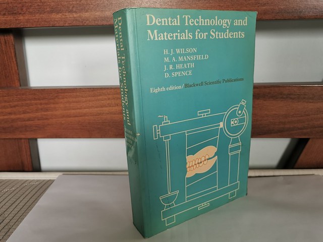 Dental Technology and Materials for Students - Wilson