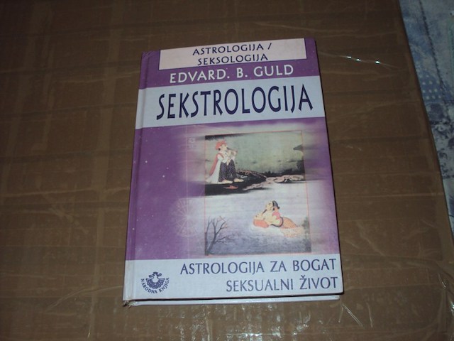 Sekstrologija Edvard B. Guld