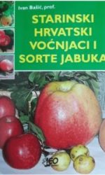 Starinski Hrvatski Voćnjaci I Sorte Jabuka Od Ivan Bašić