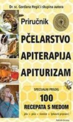 Pčelarstvo, Apiterapija, Apiturizam Od Gordana Hegić PDF