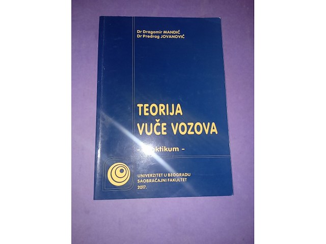 Teorija vuče vozova - praktikum