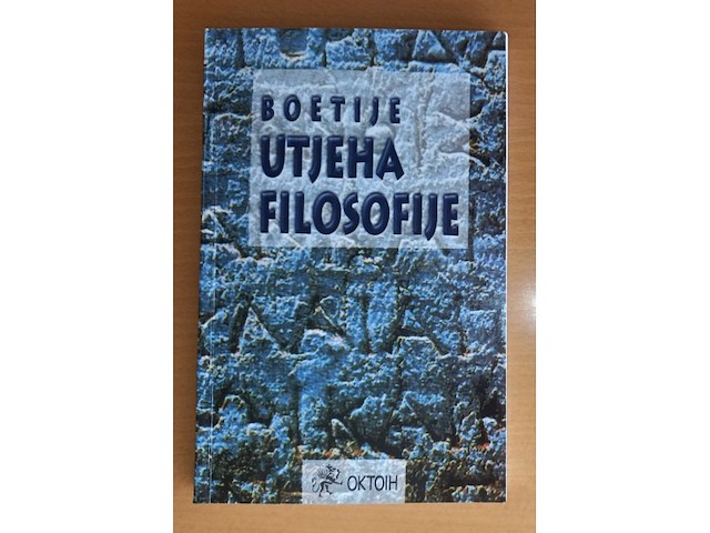 Boetije - Utjeha filozofije