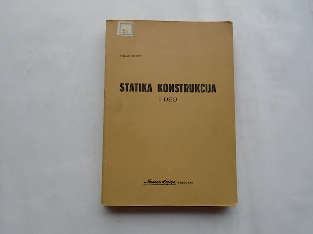 Statika konstrukcija, Milan Đurić, naučna knjiga