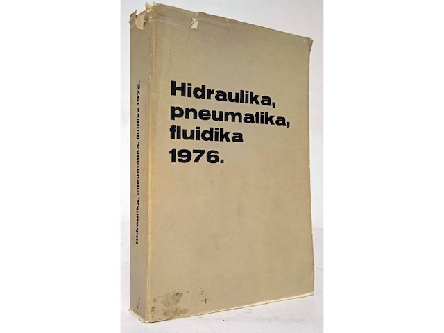 Hidraulika, pneumatika, fluidika