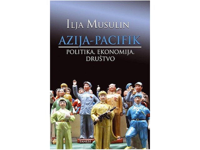 Azija - Pacifik: politika, ekonomija i društvo