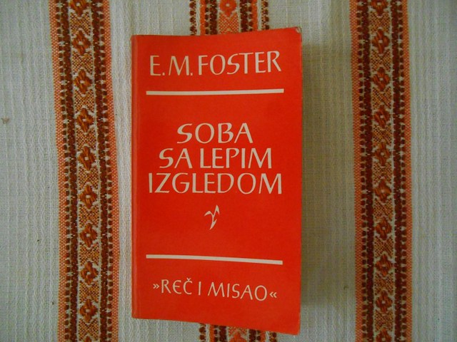 E. M. Forster - Soba sa lepim izgledom