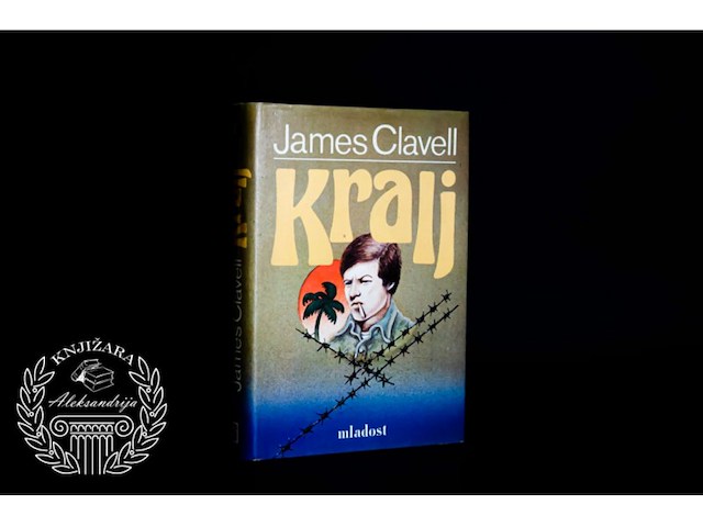 James Clavell Kralj