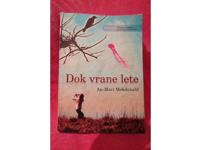 An-Mari Mekdonald - Dok vrane lete