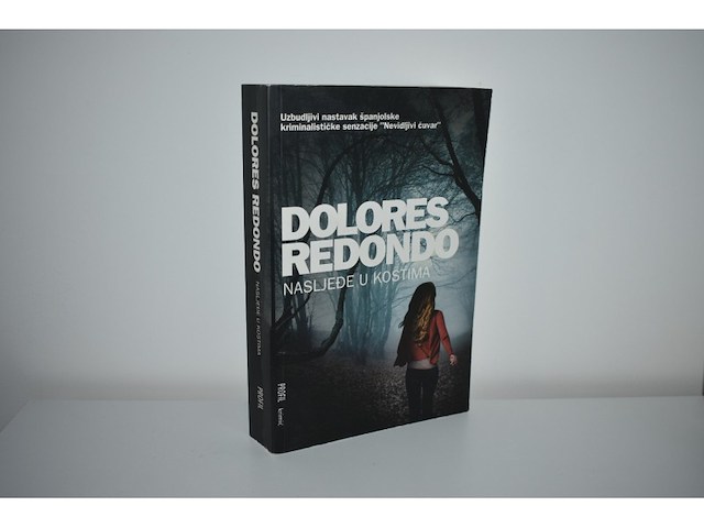 - Nasljedje u kostima - Dolores Redondo