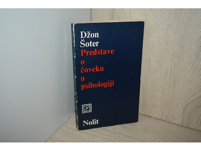 ✦ Predstave o čoveku u psihologiji - Džon Šoter ✦