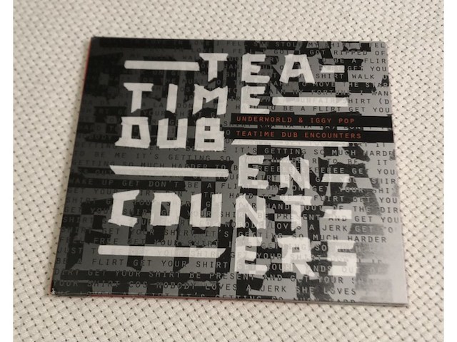 UNDERWORLD and IGGY POP – Teatime Dub Encounters (EU)