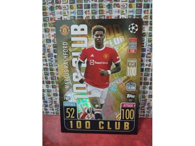 Topps Match Attax UCL - 100 Club  Br.457 Rashford