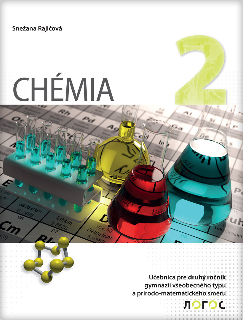 Hemija 2 - udžbenik za drugi razred gimnazije prirodno-matematičkog smera na slovačkom jeziku - Novi Logos