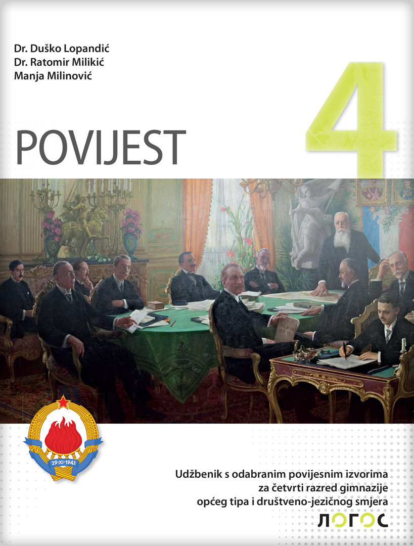 Istorija 4 - udžbenik za 4. razred gimnazije opšteg tipa i društveno-jezičkog smera na hrvatskom jeziku - Novi Logos