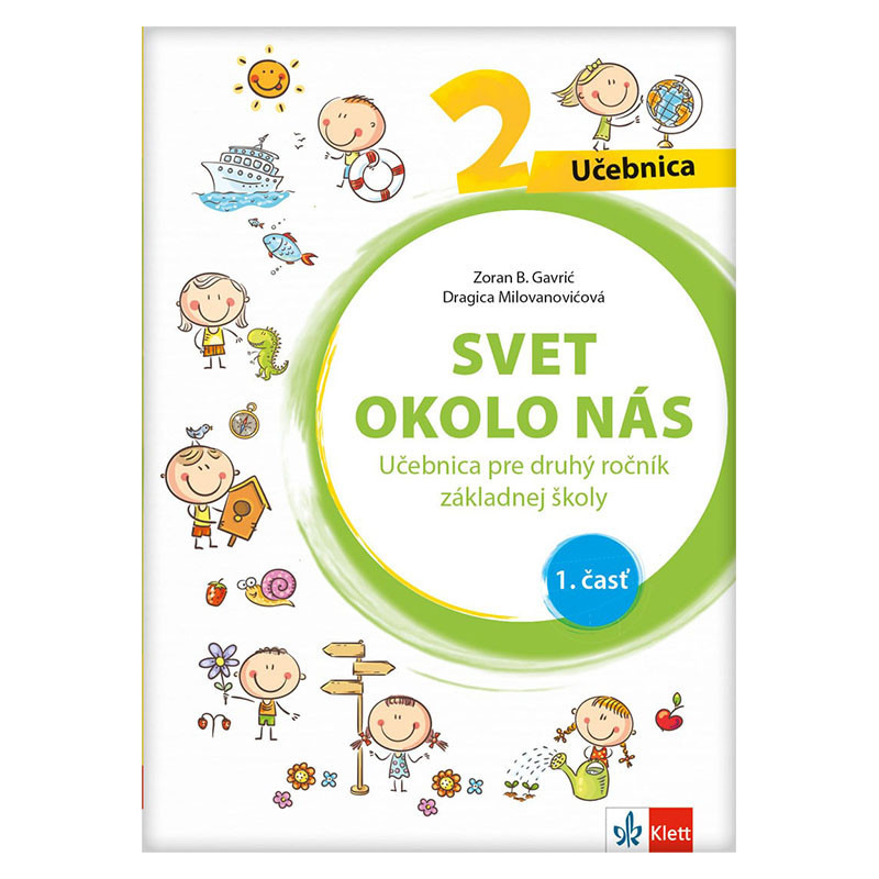 Svet oko nas 2 - udžbenik iz dva dela na slovačkom jeziku - Klett