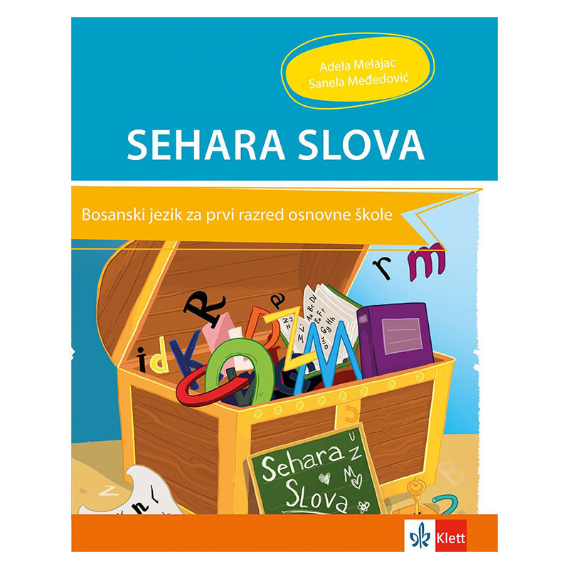 Bosanski jezik 1 - bukvar Sehara slova - Klett