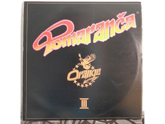 Pomaranča – Orange III LP 1985 MINT