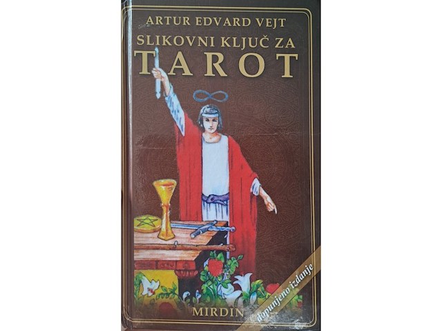Slikovni ključ za tarot - Artur Edvard Vejt