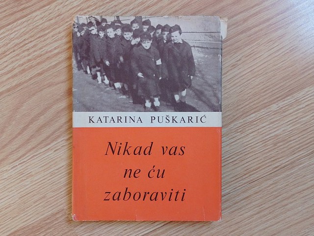 NIKAD VAS NEĆU ZABORAVITI