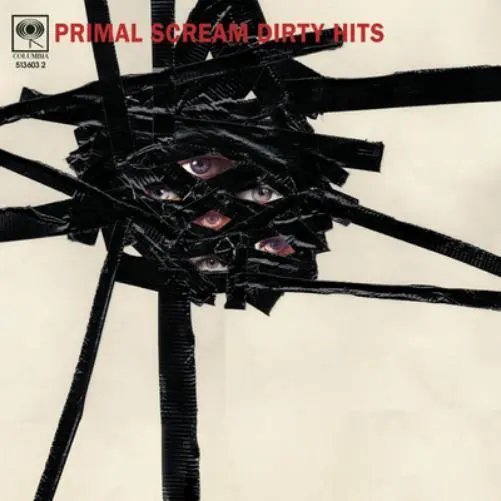 Primal Scream – Dirty Hits