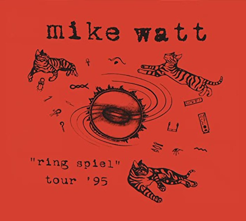 Mike Watt – Ring Spiel Tour ’95