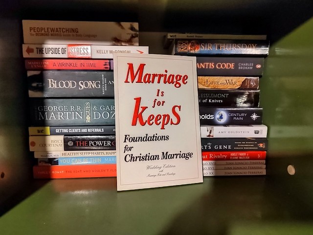 Marriage is for Keeps Foundations for Christian Marriag