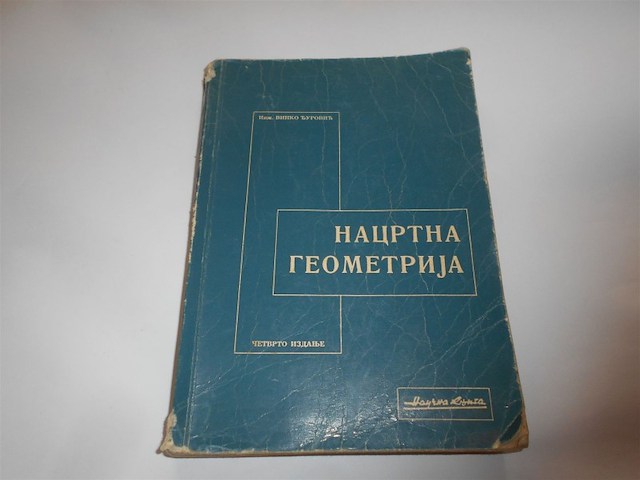 Nacrtna geometrija, V.Đurović, naučna, 1963.