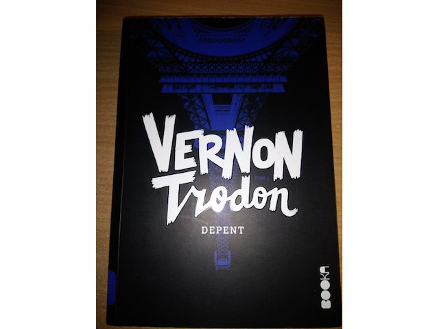 Vernon Trodon, Viržini Depent