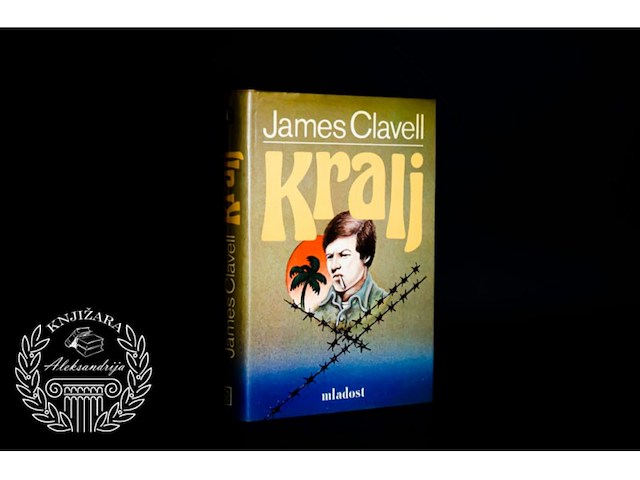 James Clavell Kralj