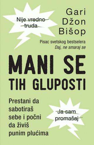 MANI SE TIH GLUPOSTI