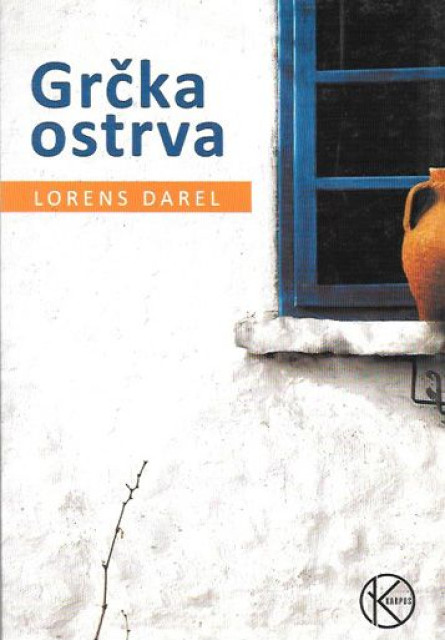 Grcka ostrva - Lorens Darel