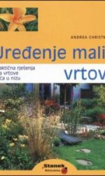 Uređenje Malih Vrtova Od Andrea Christmann