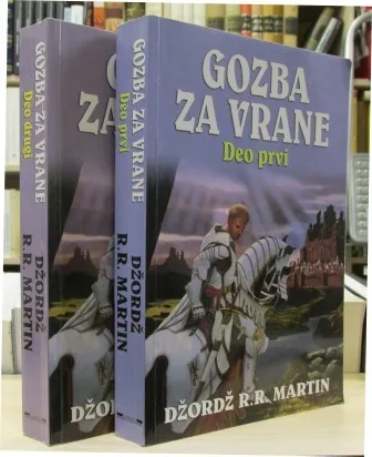 GOZBA ZA VRANE prvi i drugi deo – DŽORDŽ R. R. MARTIN