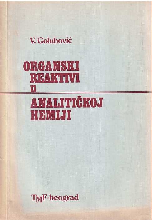 ORGANSKI REAKTIVI U ANALITIČKOJ HEMIJI