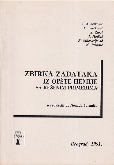 ZBIRKA ZADATAKA IZ OPŠTE HEMIJE sa rešenim primerima