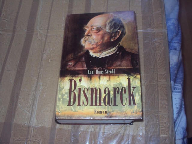 Bismarck Karl hans Strobl
