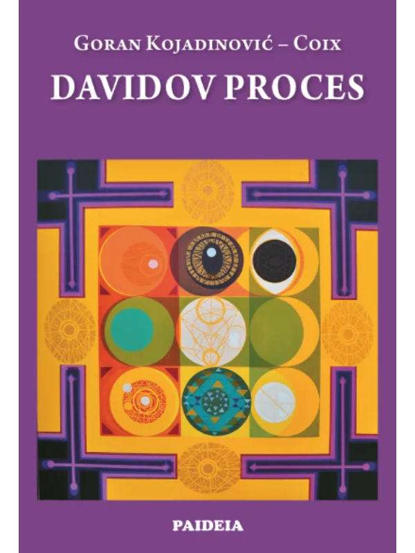 Davidov Proces/Goran Kojadinović-Coix