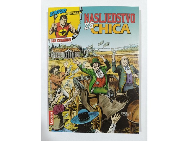 Zagor specijal 21 Nasljedstvo za Chica