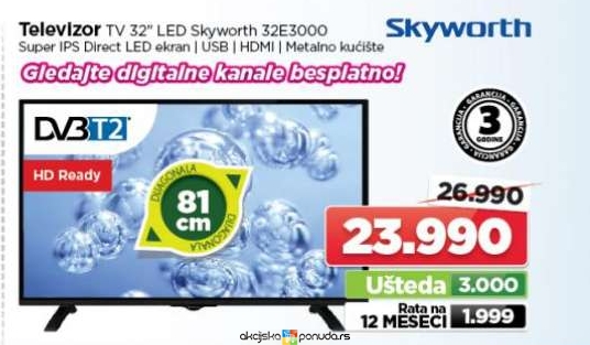 Televizor Skyworth TV 32 in LED HD Ready, 32E3000, Skyworth