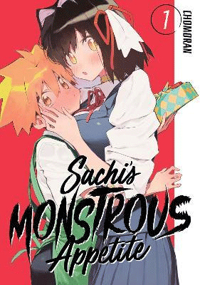 Sachis Monstrous Appetite, Vol. 1