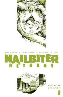 Nailbiter: Horror in the Sun, Vol. 8