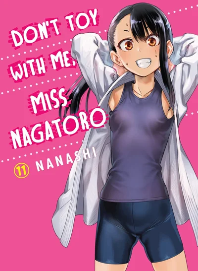 Don't Toy With Me Miss Nagatoro, Vol. 11