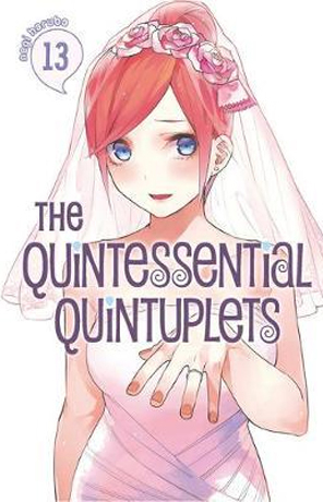 The Quintessential Quintuplets, Vol. 13