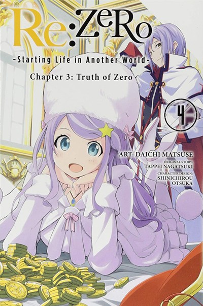 Re:Zero: Starting Life in Another World, Chapter 3 - Truth of Zero, Vol. 4