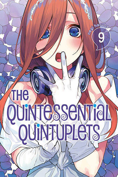 The Quintessential Quintuplets, Vol. 9